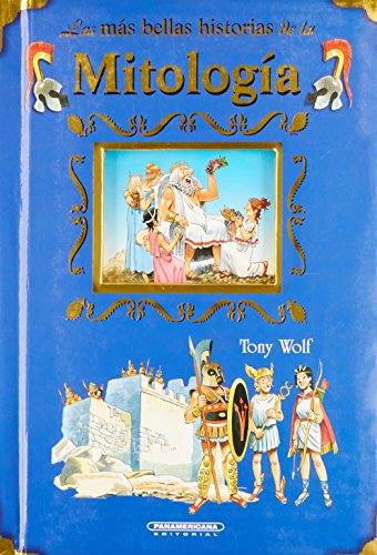 Las mas bellas historias de la mitologia / The more Beautiful Mythology ...
