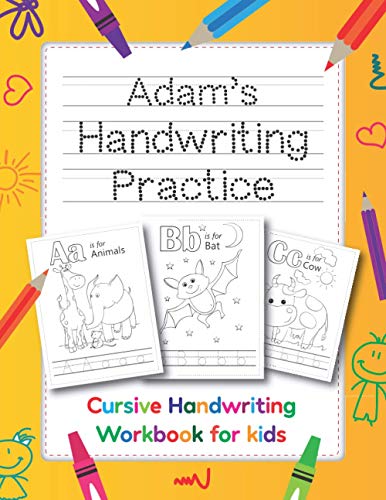 Adam's Handwriting Practice: Cursive Handwriting Workbook For Kids ...