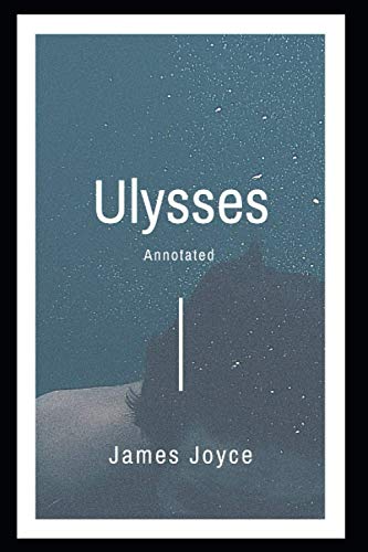Ulysses Annotated by James Joyce | Goodreads