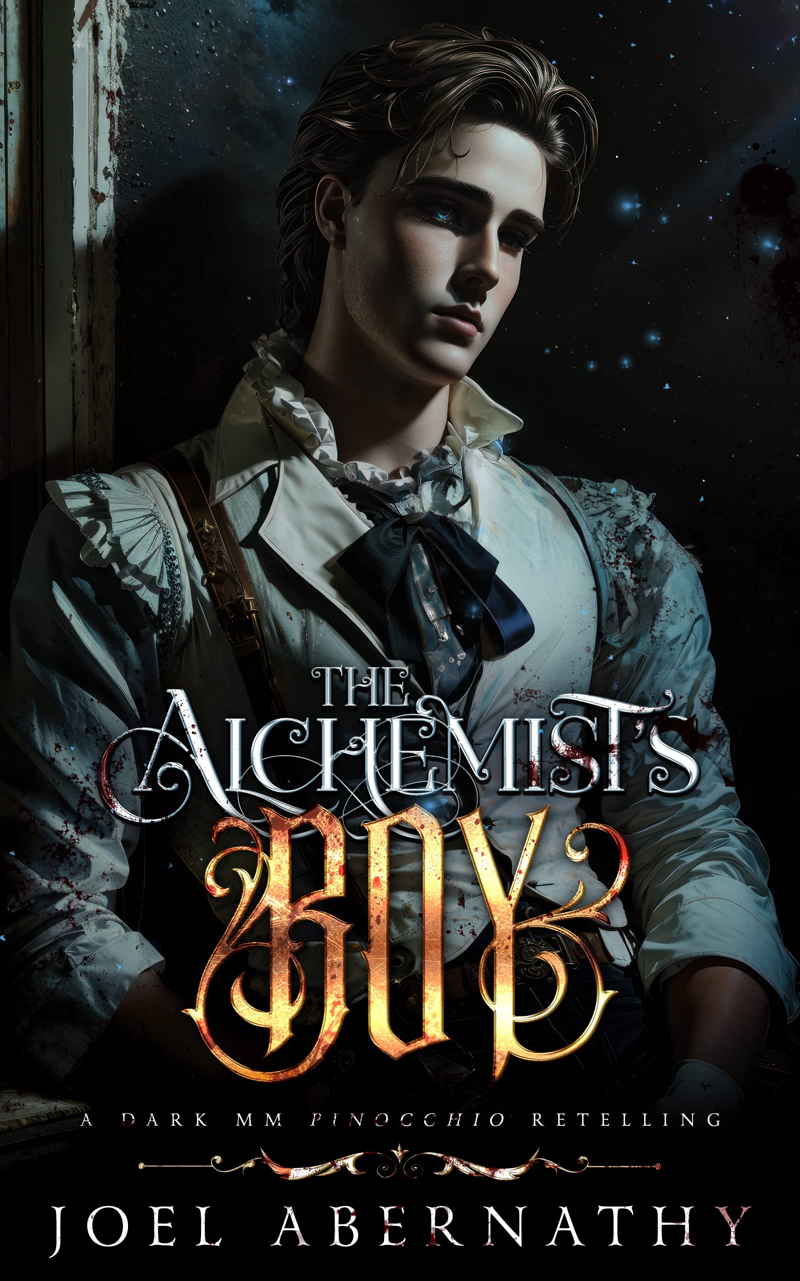 The Alchemist's Boy by Joel Abernathy | Goodreads