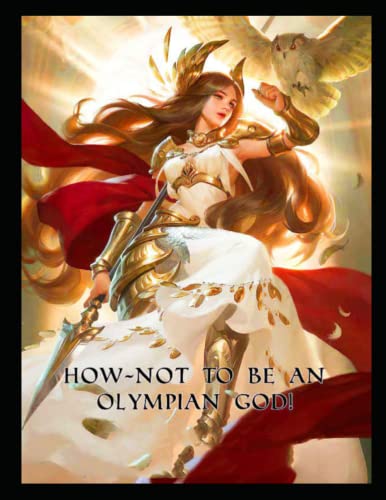 Josh Linker How not to be an Olympian God by Josh Linker | Goodreads