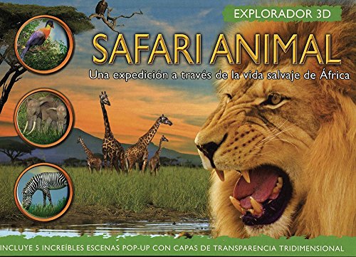 Safari Animal / 3D Pop up Explorer Safari Animals: Una expedición a ...