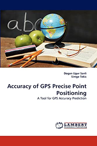 Accuracy of GPS Precise Point Positioning: A Tool for GPS Accuracy ...