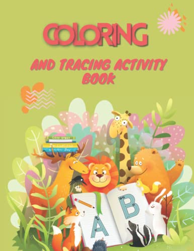Coloring And Tracing Activity Book With Cute Animals For Preschool ...