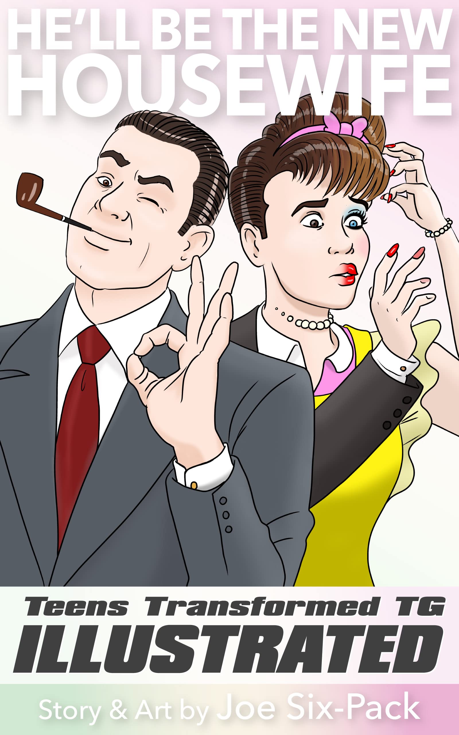 He'll be the New Housewife (In the Family Way Book 1) by Joe Six-Pack ...