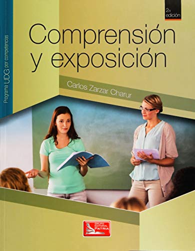COMPRENSION Y EXPOSICION. PROGRAMA UDG POR COMPETENCIAS / 2 ED. by ...