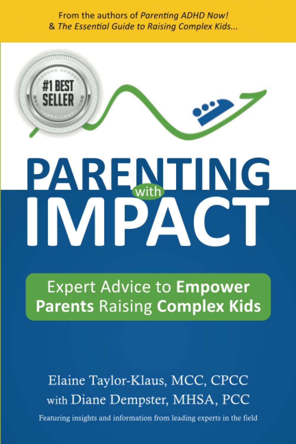 Parenting with Impact: Expert Advice to Empower Parents Raising Complex ...