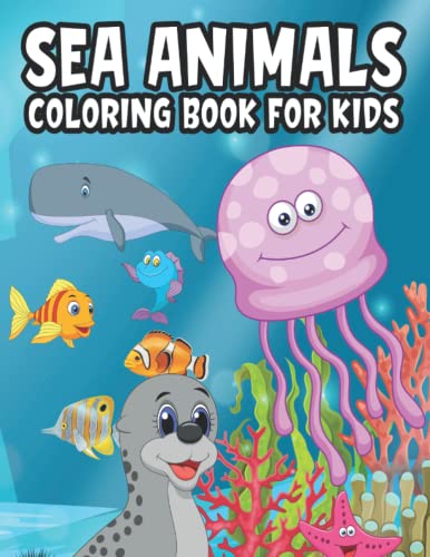 Sea Animals Coloring Book For Kids by KNM Books | Goodreads