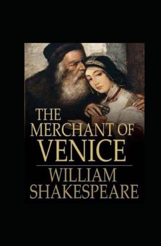 The Merchant of Venice Annotated by William Shakespeare | Goodreads