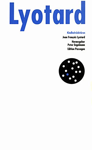 Kindheitslektüren by Jean-François Lyotard | Goodreads