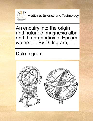 An enquiry into the origin and nature of magnesia alba, and the ...
