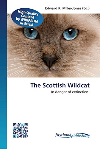 The Scottish Wildcat by Edward R. Miller-Jones | Goodreads