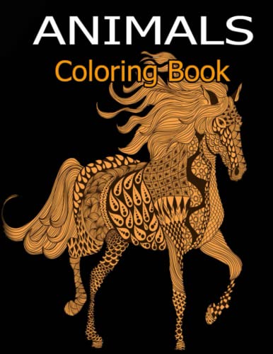 Animals coloring book: animals coloring book, relaxation and relieve ...