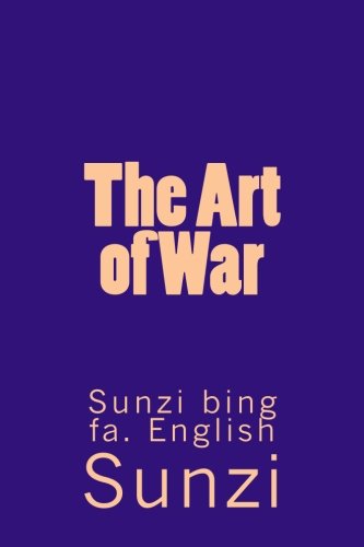 The Art of War: Sunzi bing fa. English by Sun Tzu | Goodreads
