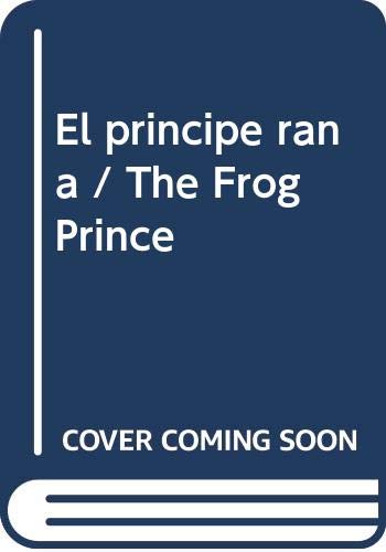 El principe rana / The Frog Prince by Charles Perrault | Goodreads
