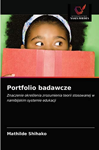 Portfolio badawcze (Polish Edition) by Mathilde Shihako | Goodreads