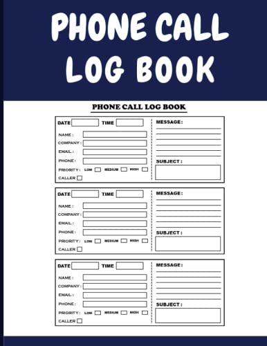 Phone Call Log Book: Phone Call Log Book Telephone Message Tracker and ...