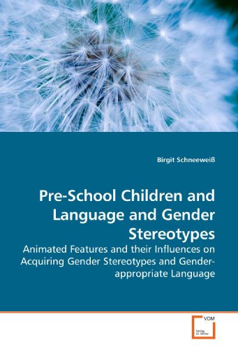 Pre-School Children and Language and Gender Stereotypes: Animated ...