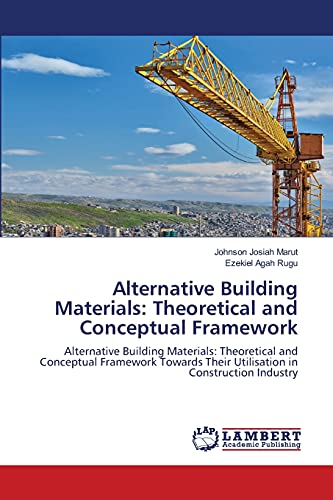 Alternative Building Materials: Theoretical and Conceptual Framework ...