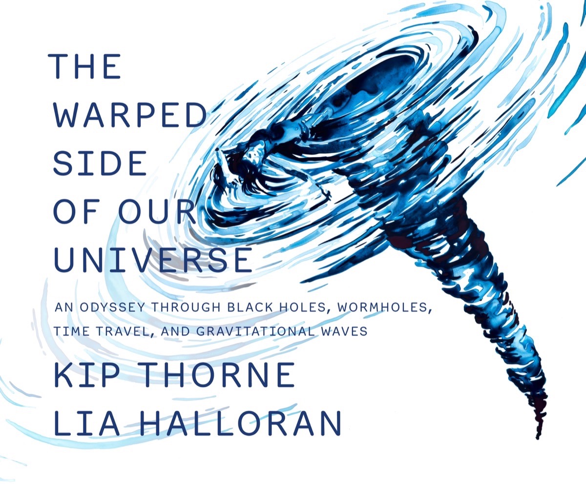The Warped Side of Our Universe: An Odyssey through Black Holes ...