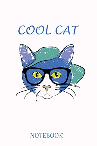 Cool Cat Notebook: Cat Related Gift for Women Men Girls Teens |120 ...