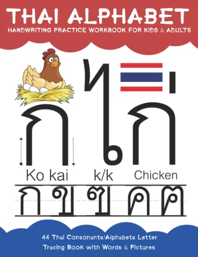44 Thai Alphabet Handwriting Practice Workbook: Thai Consonants ...