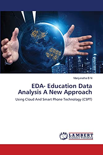 EDA- Education Data Analysis A New Approach: Using Cloud And Smart ...
