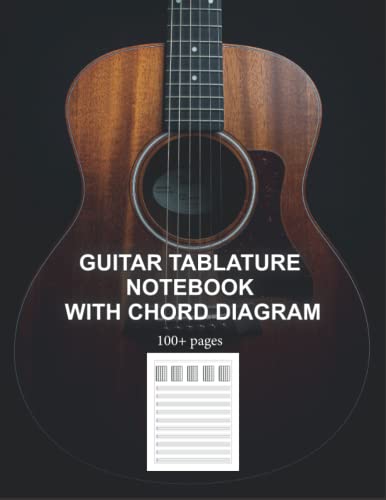Guitar Tablature Notebook With Chord Diagram: Blank Page Music Notes ...