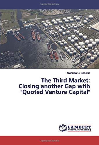 The Third Market: Closing another Gap with "Quoted Venture Capital" by ...