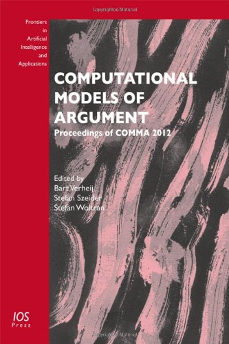 Computational Models of Argument: Proceedings of COMMA 2012 by B. Verheij | Goodreads