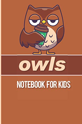cute owls for kids: Owl gift - Owl Journal: Owl Notebook, owl book, owl ...