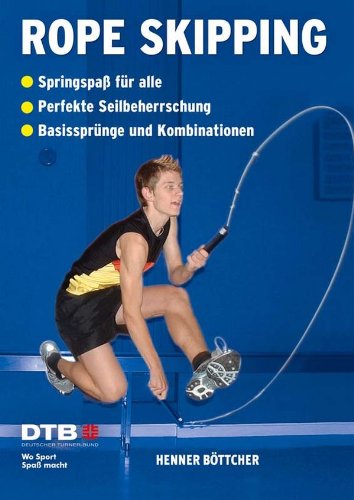 Rope Skipping (German Edition) by Henner Böttcher | Goodreads