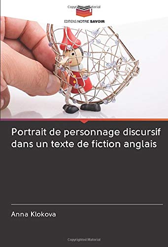 Portrait de personnage discursif dans un texte de fiction anglais by ...