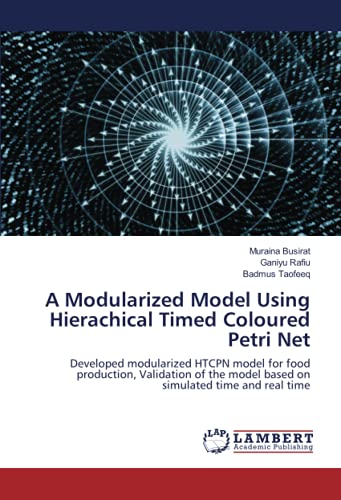 A Modularized Model Using Hierachical Timed Coloured Petri Net: Developed modularized HTCPN ...