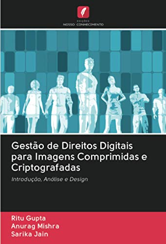Gestão de Direitos Digitais para Imagens Comprimidas e Criptografadas ...