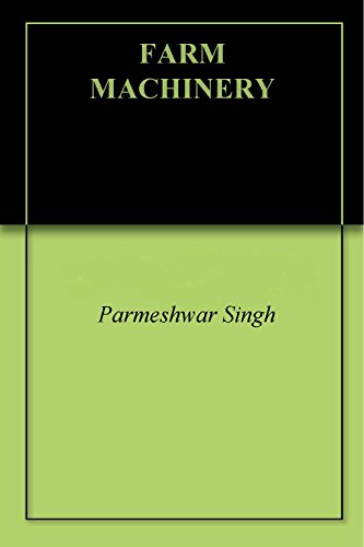 FARM MACHINERY by Parmeshwar Singh | Goodreads