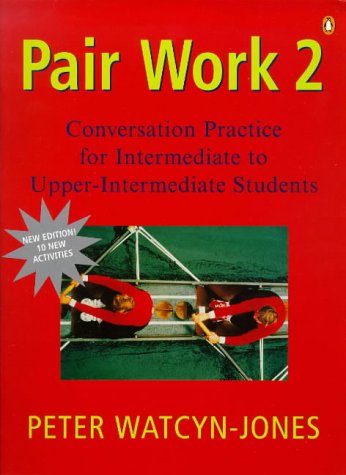 Pair Work 2 (PENG) by Peter Watcyn-Jones | Goodreads
