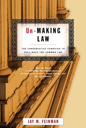 Un-Making Law by Jay M. Feinman | Goodreads