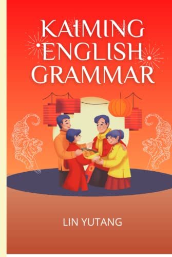 Kaiming English Grammar by Lin Yutang | Goodreads