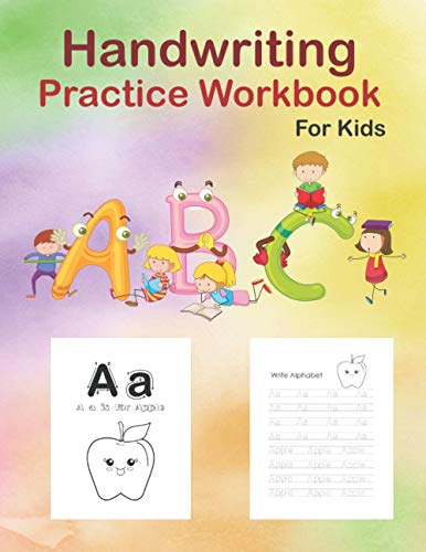 Handwriting Practice Workbook For Kids: Alphabet Handwriting Practice ...