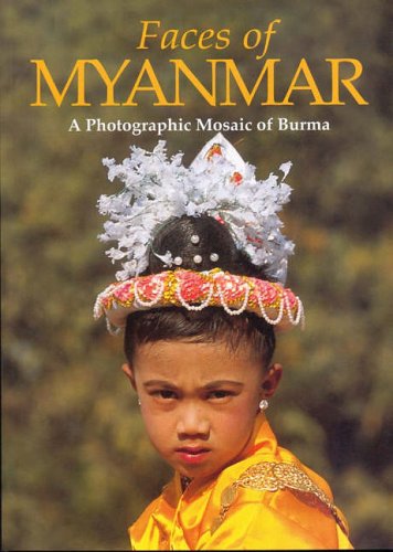 Faces of Myanmar by Barry Broman | Goodreads