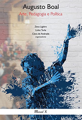 Augusto Boal (Portuguese Edition) by Licko Turle | Goodreads