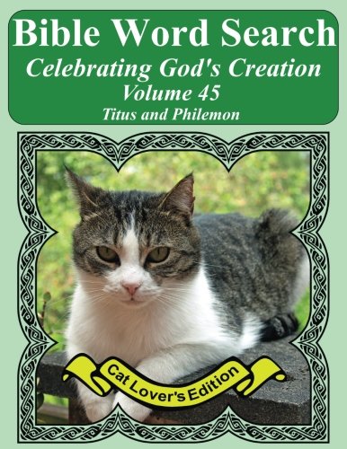 Bible Word Search Celebrating God's Creation Volume 45: Titus and ...