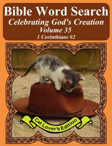 Bible Word Search Celebrating God's Creation Volume 35: 1 Corinthians ...