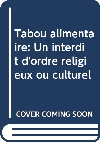 Tabou alimentaire by unknown author | Goodreads