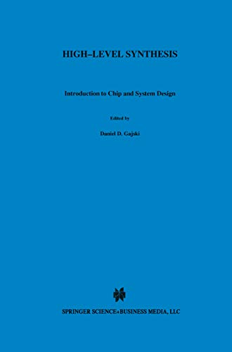 High — Level Synthesis: Introduction to Chip and System Design by ...