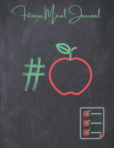 Fitness Meal Journal: 102 Day Food Journals For Tracking Meals and ...