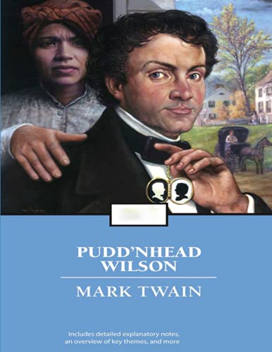 Pudd'nhead Wilson: (Annotated Edition) by Mark Twain | Goodreads