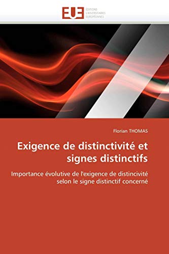 Exigence de distinctivité et signes distinctifs: Importance évolutive ...