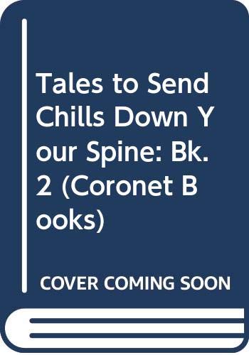 Tales to Send Chills Down Your Spine. Book 2 by Alfred (Editor) Hitchcock | Goodreads